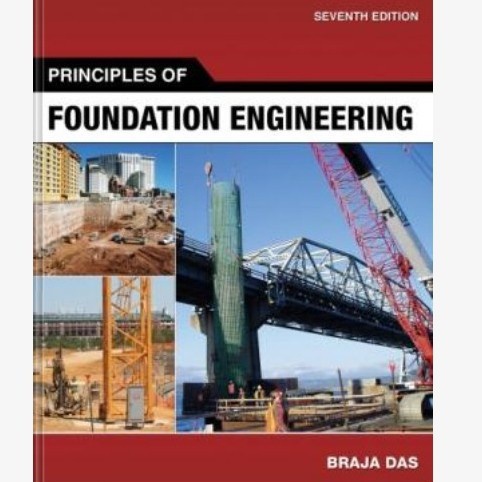Jual Buku Principles of Foundation Engineering (7th edition) Braja M ...