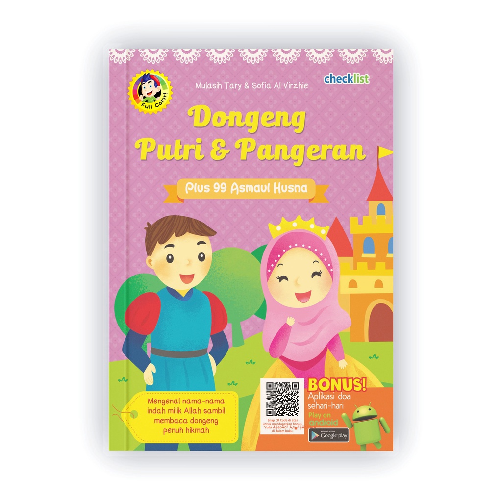 Jual Buku Cerita Anak Islam Dongeng Putri & Pangeran Plus 99 Asmaul Husna - Checklist | Shopee ...