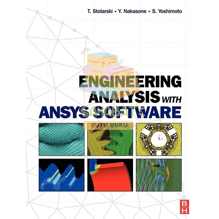 Jual BUKU ENGINEERING ANALYSIS WITH ANSYS SOFTWARE SECOND EDITION ...