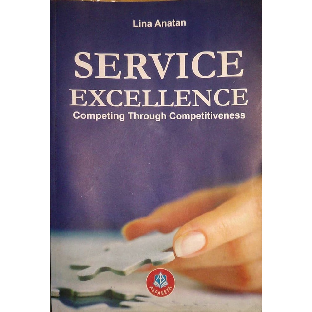 Jual Buku Service Excellence, Competing Through Competitiveness ...