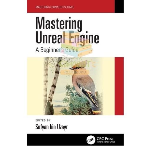 Jual BUKU MASTERING UNREAL ENGINE: A BEGINNER'S GUIDE, FIRST EDITION ... Jual BUKU MASTERING UNREAL ENGINE: A BEGINNER'S GUIDE, FIRST EDITION ...