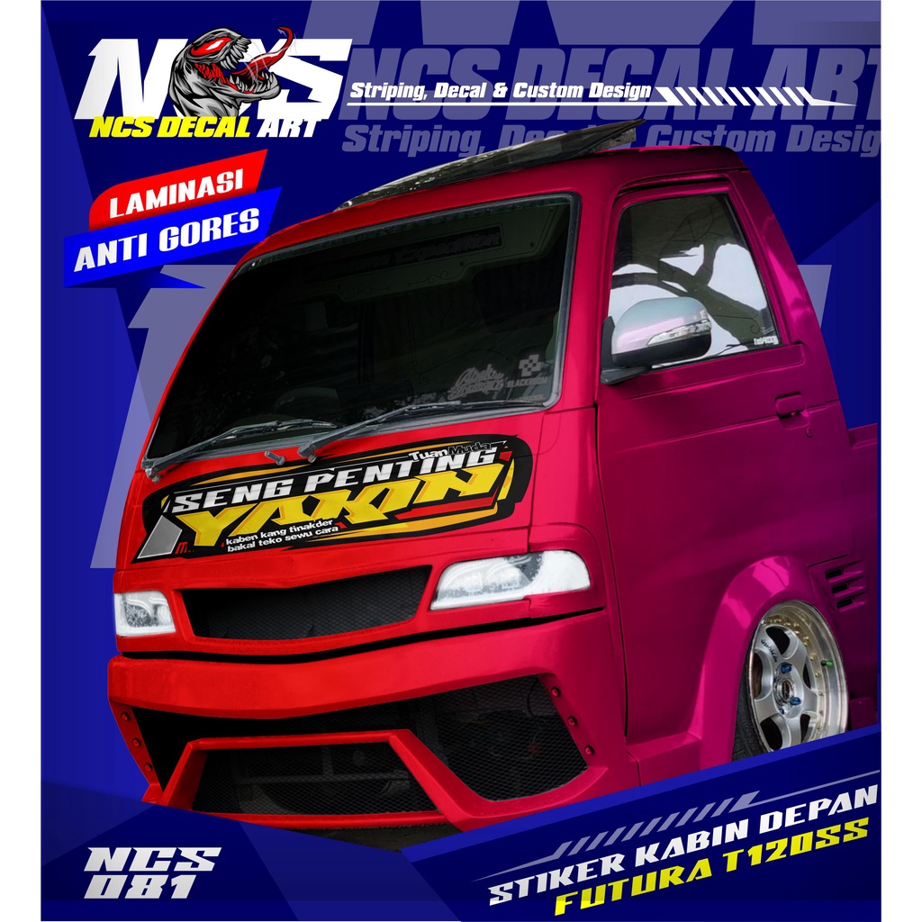 Jual Stiker Decal Kabin Depan SENG PENTENG YAKIN All Pick Up Pick Up ...