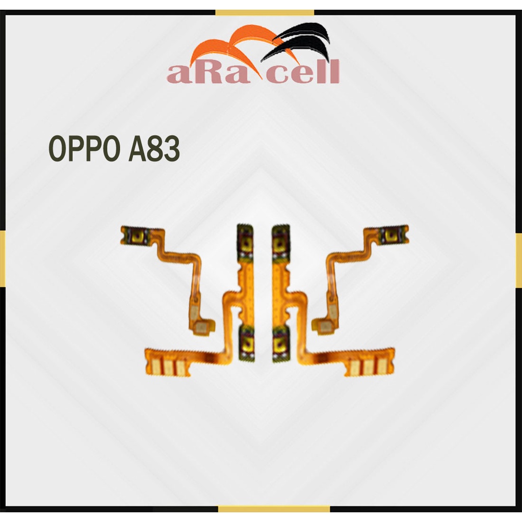 Jual [ ARA CELL ] Flexible Konektor Connector Volume + Power On Off Oppo A83 Oem | Shopee Indonesia