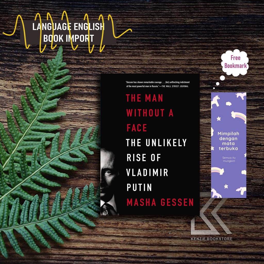 Jual The Man Without A Face The Unlikely Rise By Masha Gessen Shopee