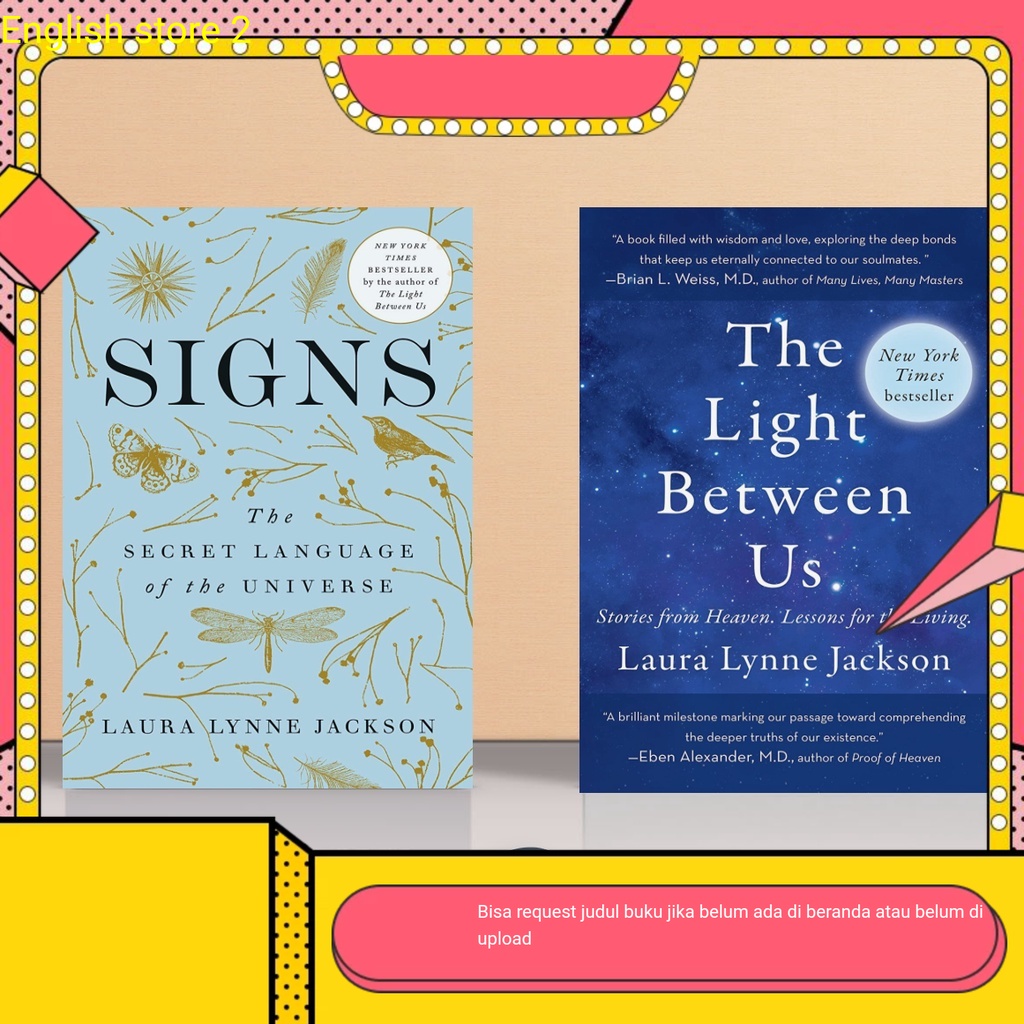 Jual Laura Lynne Jackson Books (Signs ; The Secret Language of the Universe & The Light Between ...
