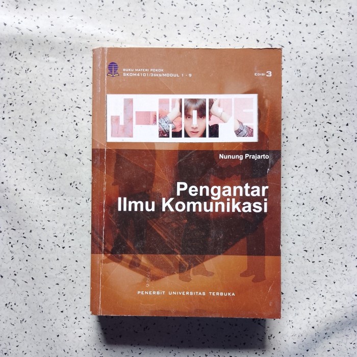 Jual Buku Komunikasi, PENGANTAR ILMU KOMUNIKASI - Nunung Prajarto (UT) | Shopee Indonesia