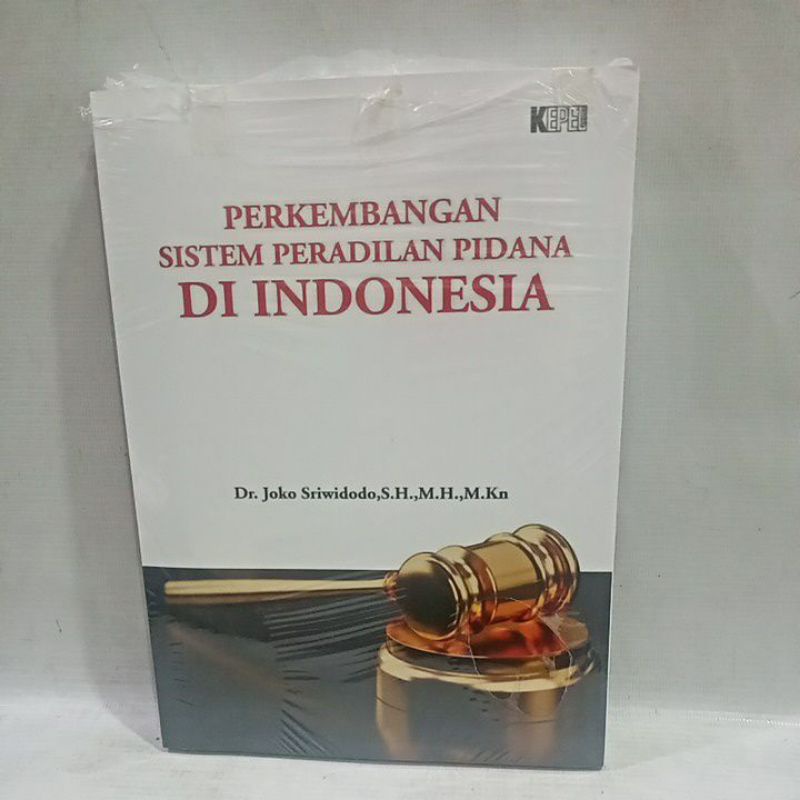 Jual buku perkembangan sistem peradilan pidana di Indonesia | Shopee Indonesia