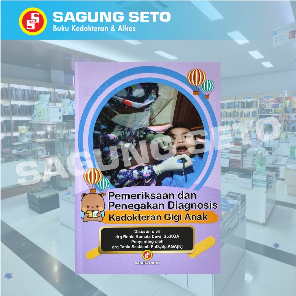 Jual PEMERIKSAAN DAN PENEGAKAN DIAGNOSIS KEDOKTERAN GIGI ANAK -RENIE ...