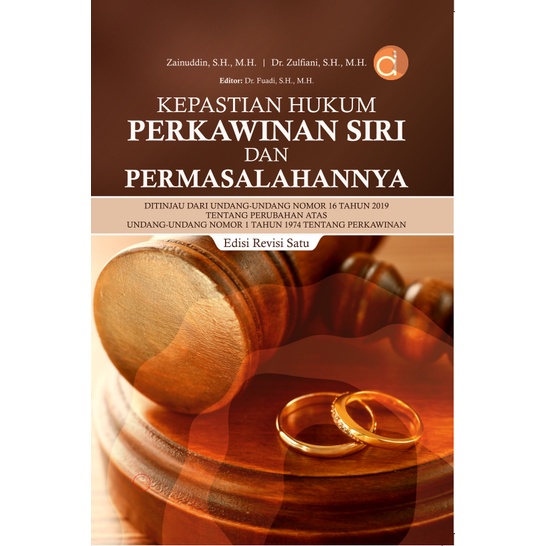 Jual Buku Kepastian Hukum Perkawinan Siri dan Permasalahannya Ditinjau dari Undang-Undang Nomor ...