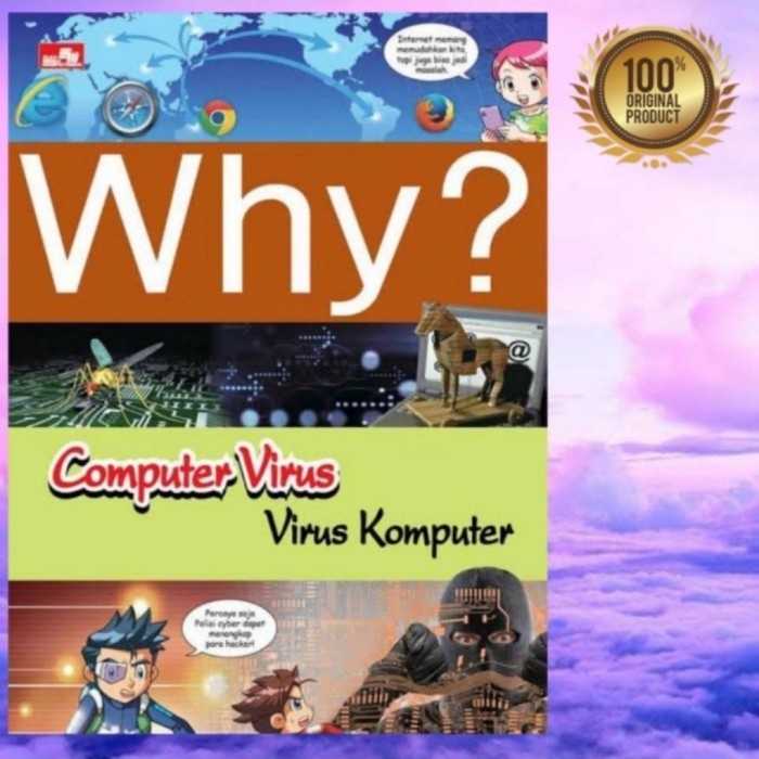 Jual Buku Anak Seri Why ? Virus Komputer / Computer Virus | Shopee ...