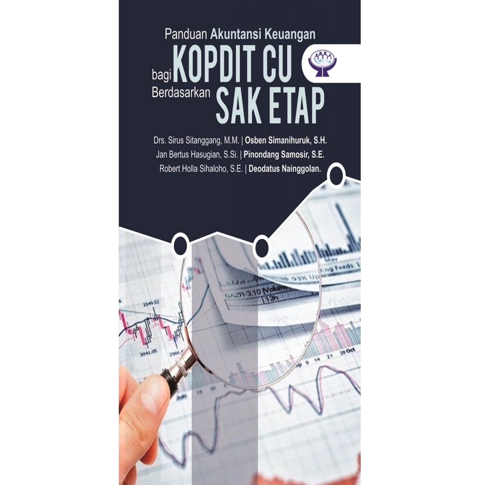 Jual BUKU PANDUAN AKUNTANSI KEUANGAN BAGI KOPDIT CU BERDASARKAN SAK ... Jual BUKU PANDUAN AKUNTANSI KEUANGAN BAGI KOPDIT CU BERDASARKAN SAK ...