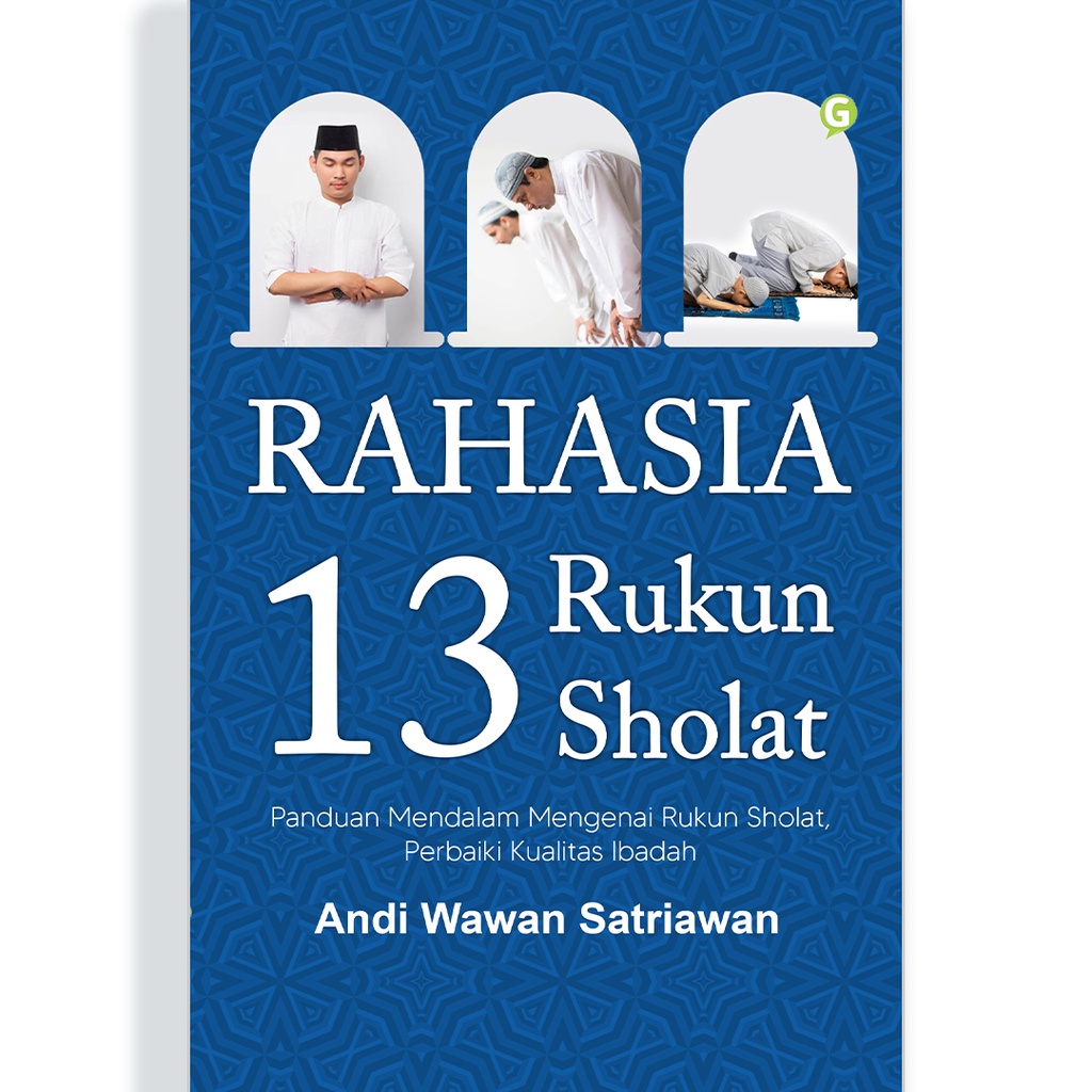 Jual Buku Agama Rahasia 13 Rukun Sholat - PENULIS : Andi Wawan ...