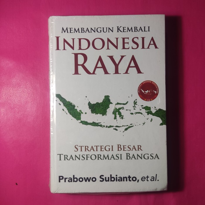Jual Buku Membangun Kembali Indonesia Raya By Prabowo Subianto Shopee Indonesia 