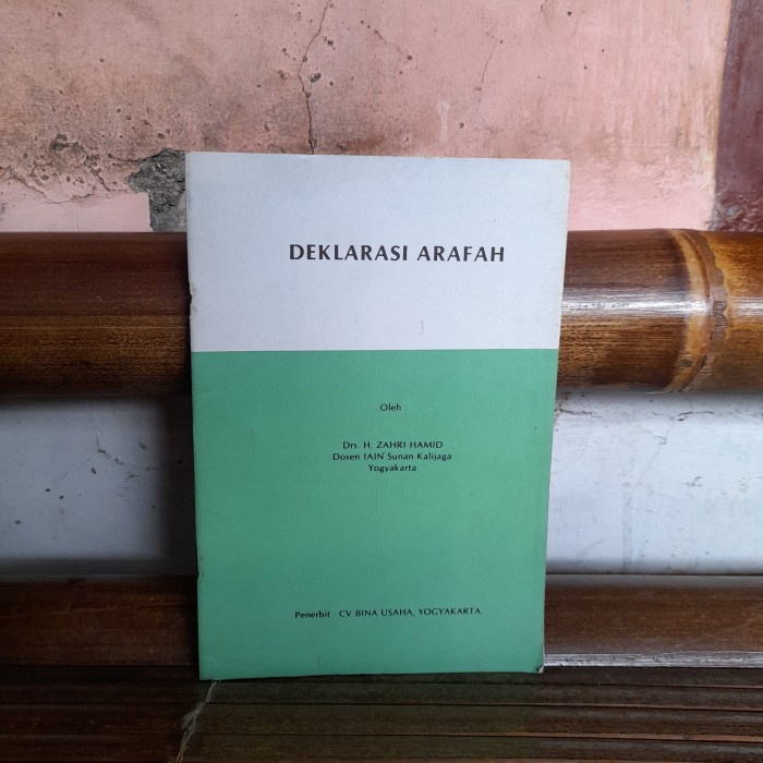 Jual ORIGINAL BUKU Deklarasi Arafah Oleh Drs H Zahri Hamid Dosen IAIN ...