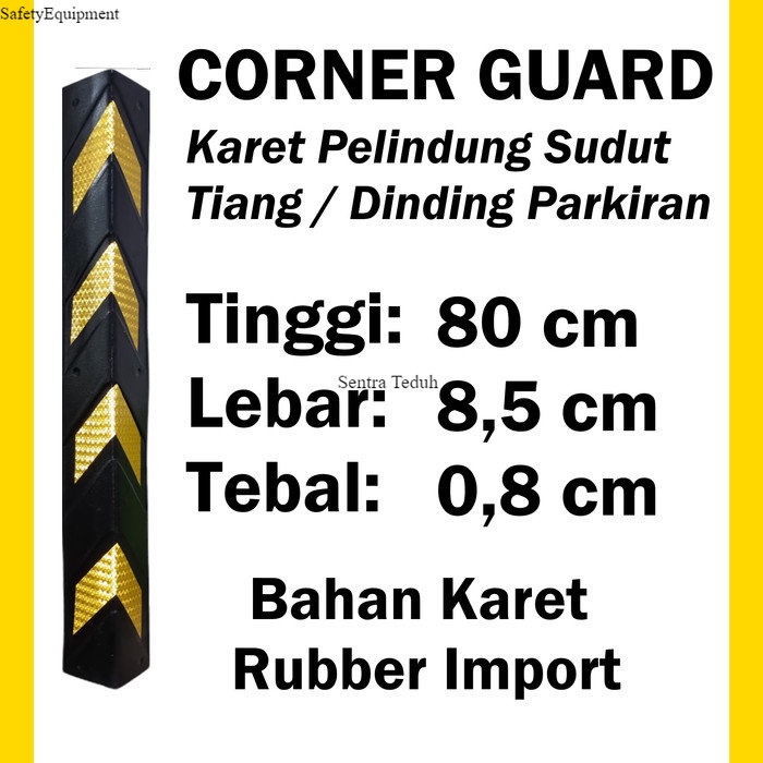 Jual Corner Guard Rubber 80cm Karet Pelindung Sudut Dinding Tiang ...