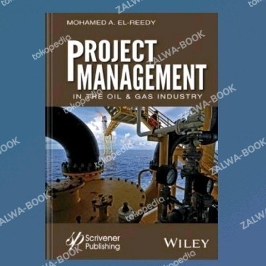 Jual Buku Project management in the oil and gas industry | Shopee Indonesia