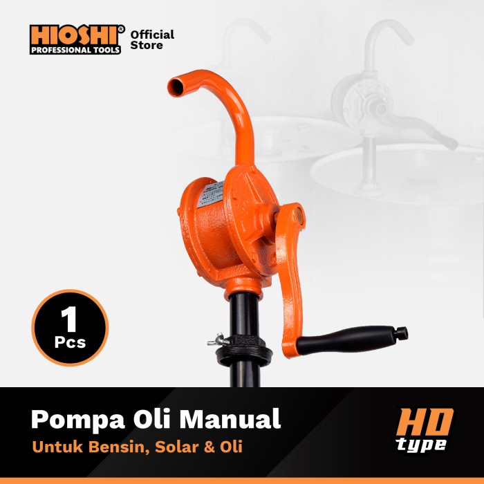 Jual HIOSHI/HPO001/Pompa Oli/Manual/Tangan/Minyak/Solar/Thinner/Bensin ...