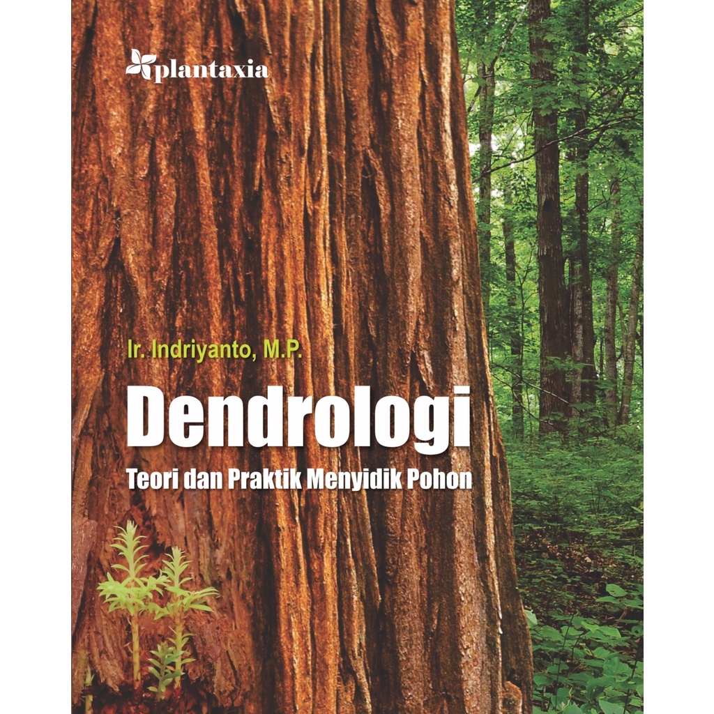 Jual BUKU DENDROLOGI TEORI DAN PRAKTIK MENYIDIK POHON | Ready | Shopee ...