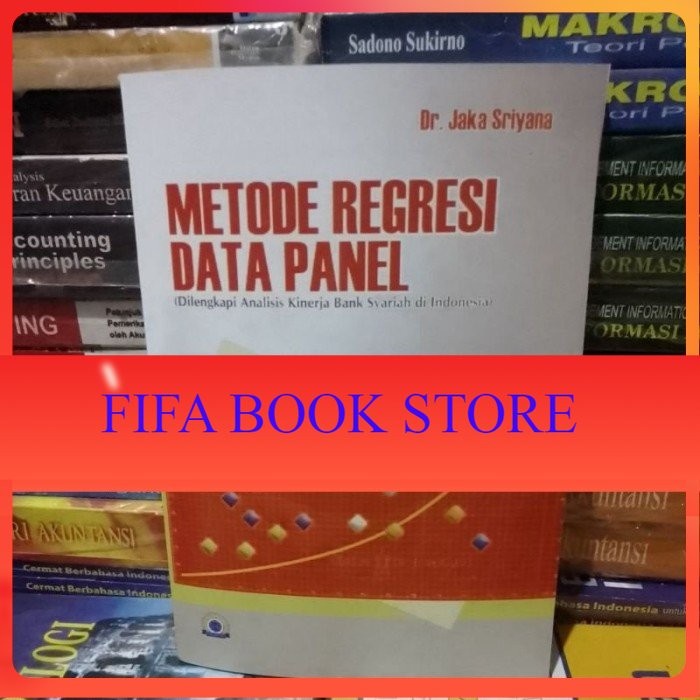 Jual Metode Regresi Data Panel by Jaka Sriyana | Shopee Indonesia