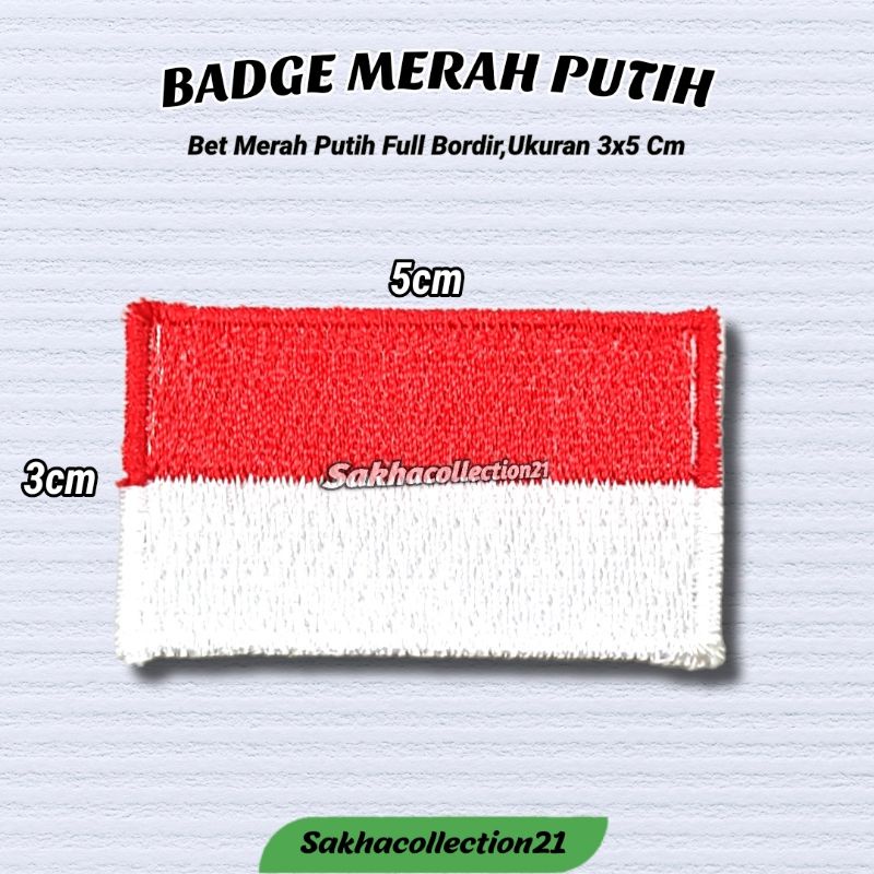 Jual Bordir BET BADGE BENDERA MERAH PUTIH SERAGAM SEKOLAH SD SMP SMA ...