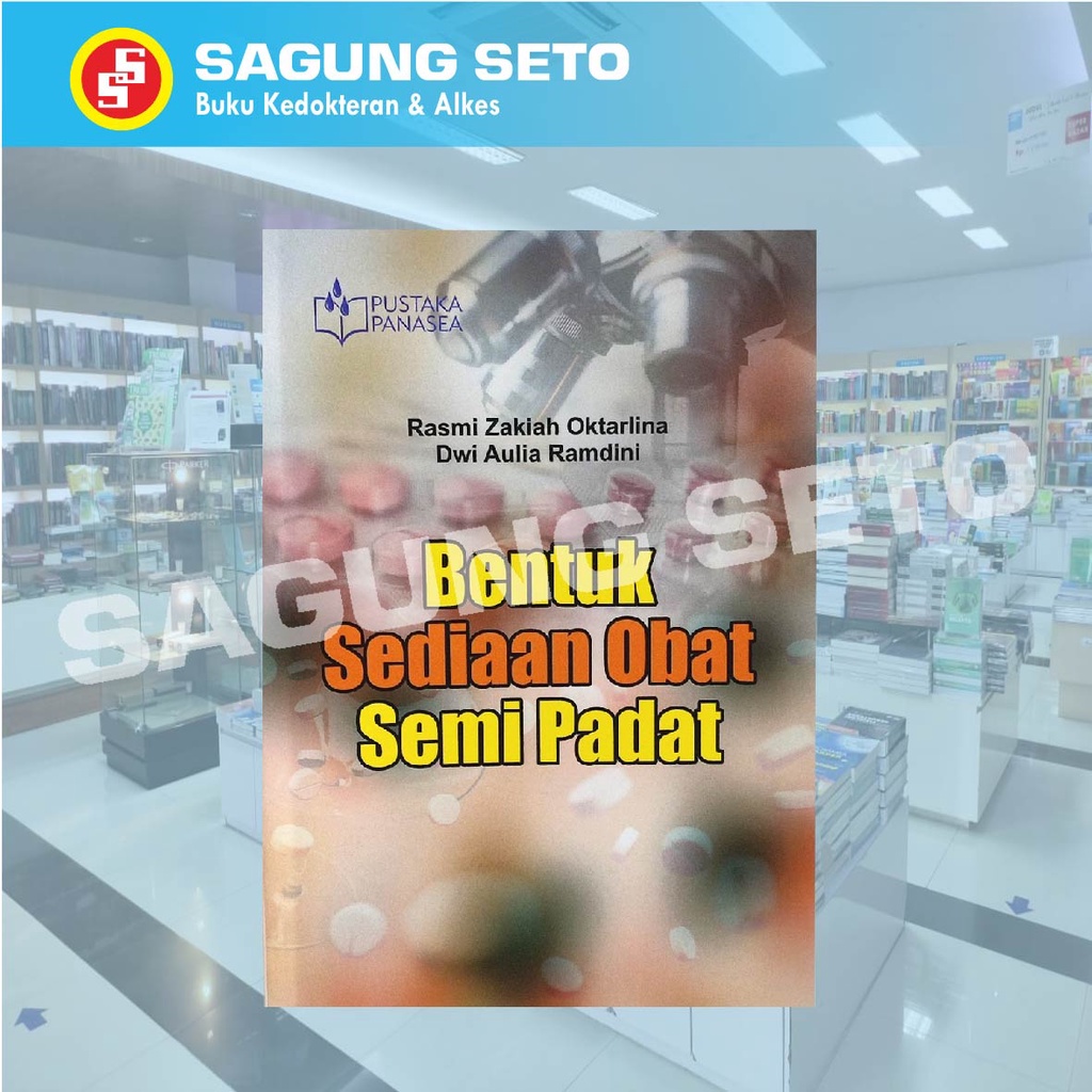 Jual BUKU BENTUK SEDIAAN OBAT SEMI PADAT - RASMI ZAKIAH OKTARLINA | Shopee Indonesia