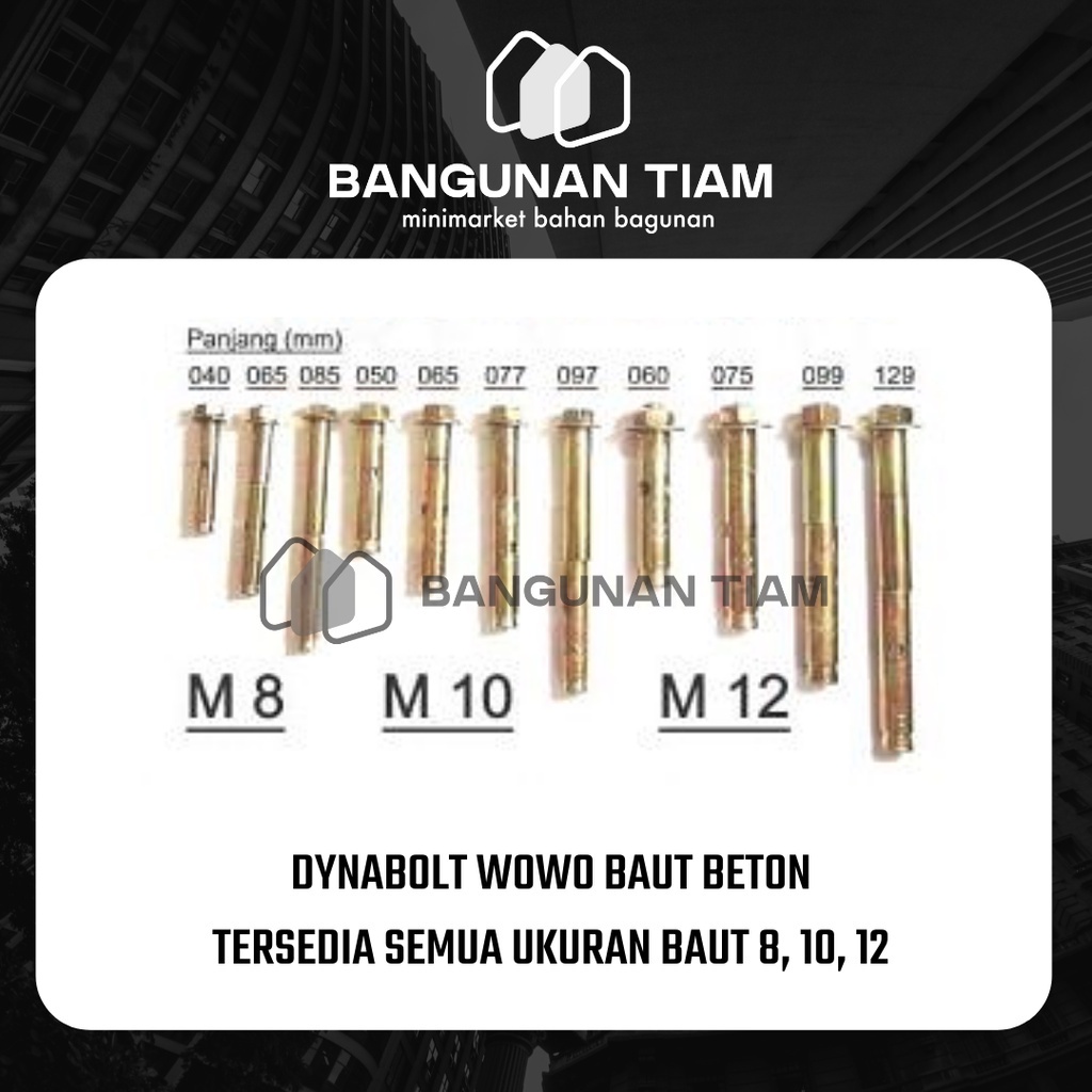 Jual DYNABOLT WOWO BAUT BETON M8, M10, M12 TERSEDIA SEMUA UKURAN DAN ...