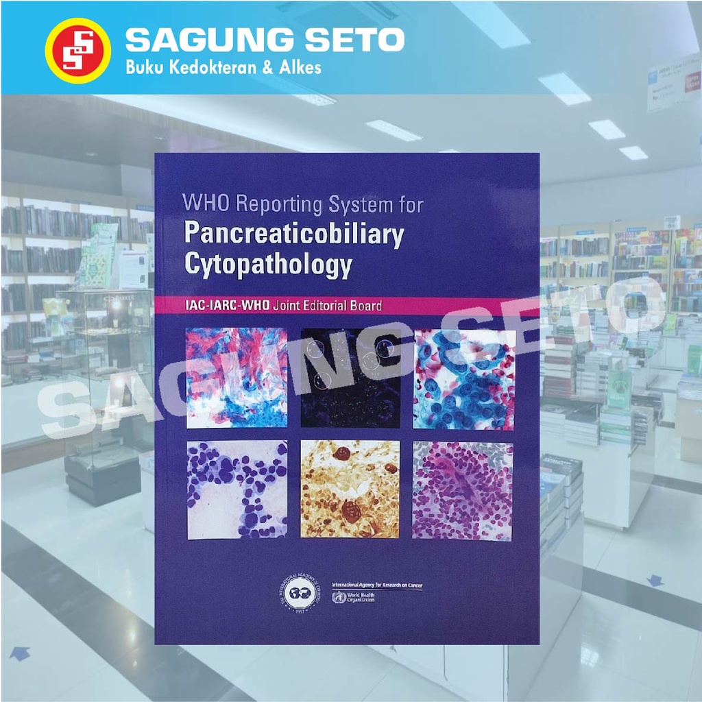 Jual WHO REPORTING SYSTEM FOR PANCREATICOBILIARY CYTOPATHOLOGY - WHO | Shopee Indonesia