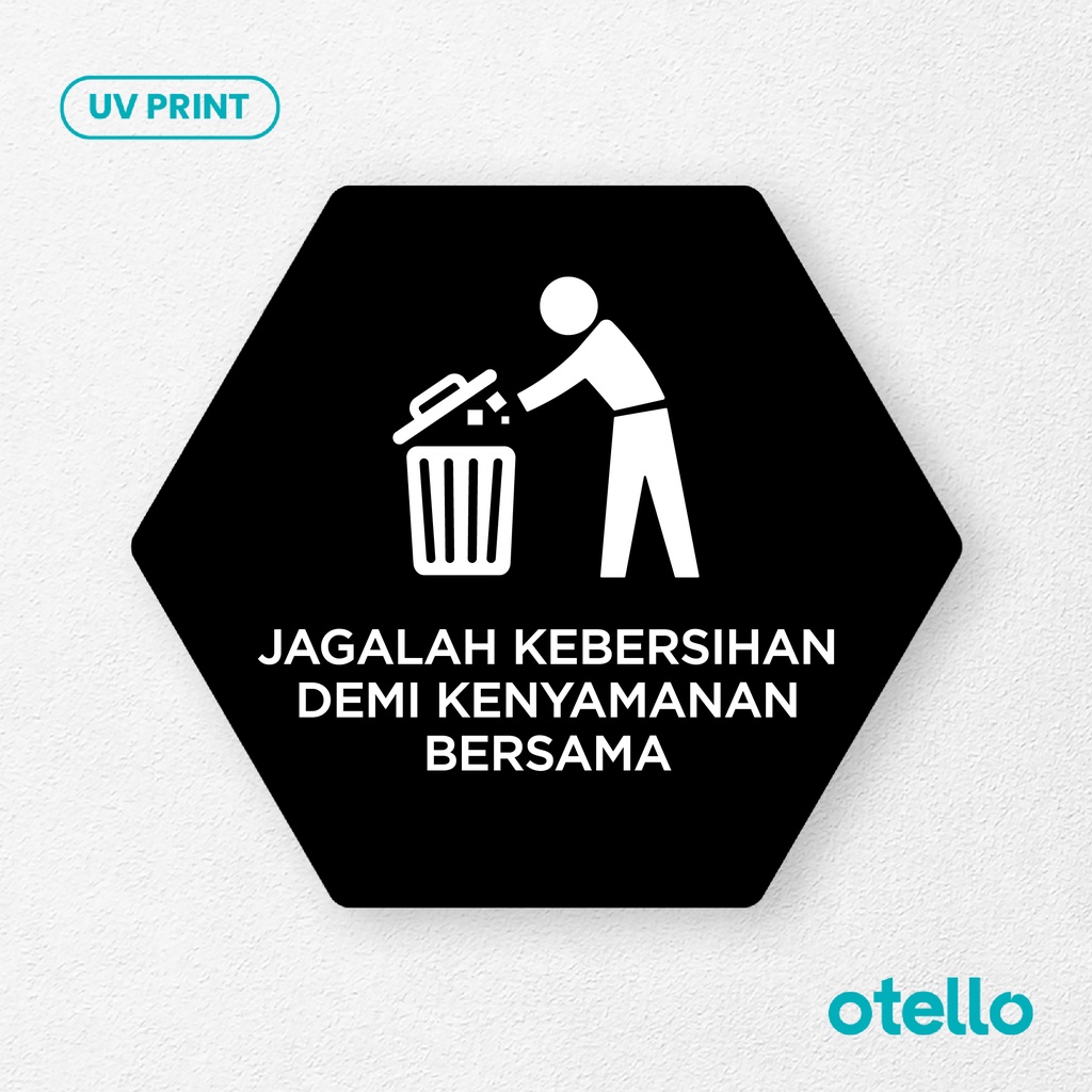 Jual Jagalah Kebersihan Demi Kenyamanan Bersama Signage Board Akrilik ...