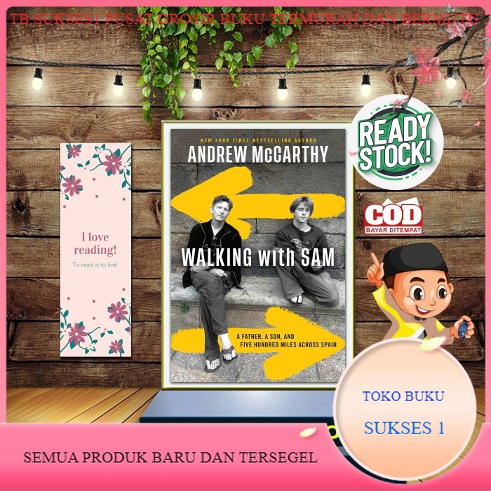 Jual Buku Walking with Sam: A Father, a Son by Andrew McCarthy | Shopee ...