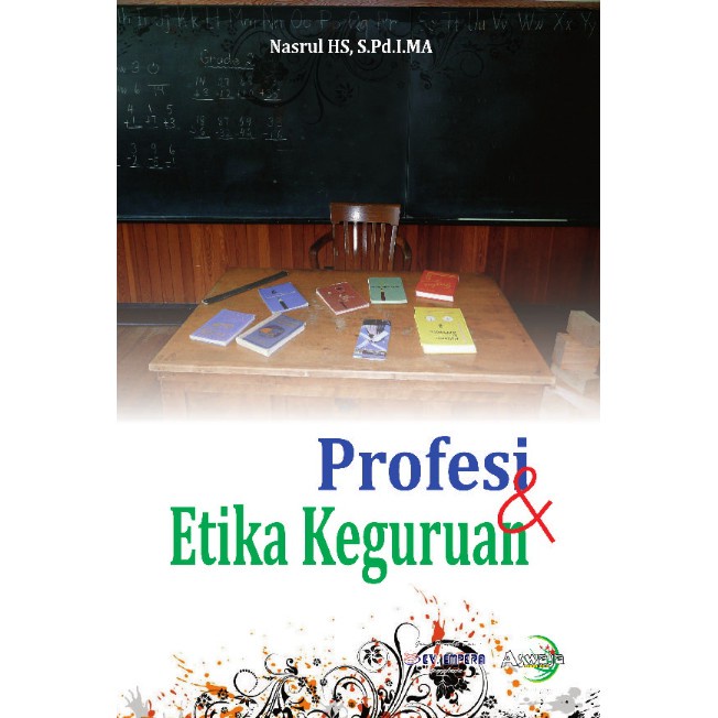 Jual Buku Profesi dan etika keguruan - Nasrul HS | Ready | Shopee Indonesia