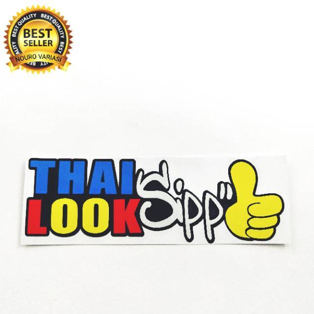Jual stiker cutting THAI LOOK SIIP THAILAND THAILOOK MOTHAI kualitas ...