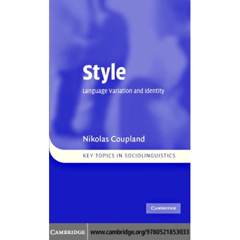 Jual Style: Language Variation and Identity (Key Topics in ...