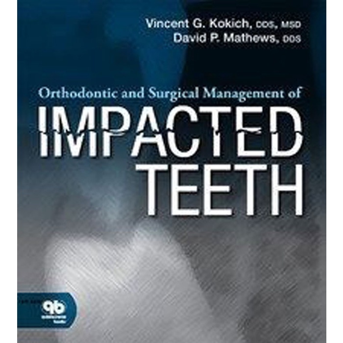 Jual Pdf Orthodontic and Surgical Management of Impacted Teeth | Shopee Indonesia