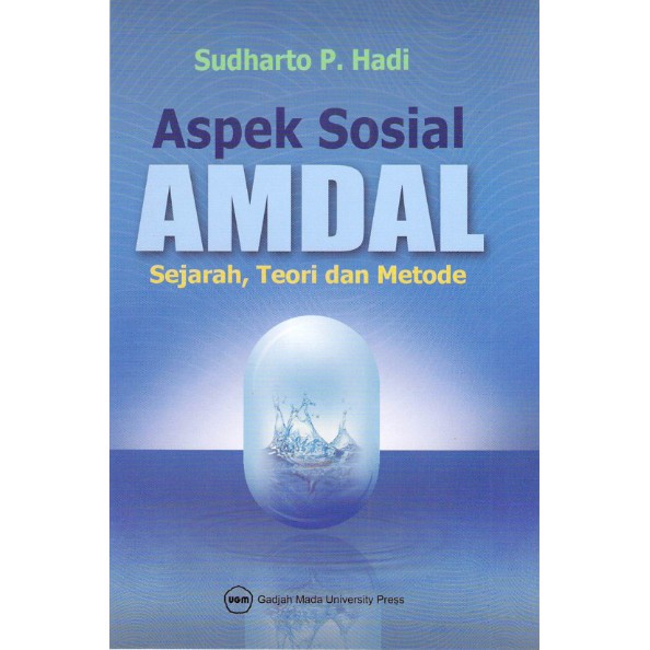 Jual BUKU ASPEK SOSIAL AMDAL SEJARAH, TEORI, DAN METODE | Ready ...