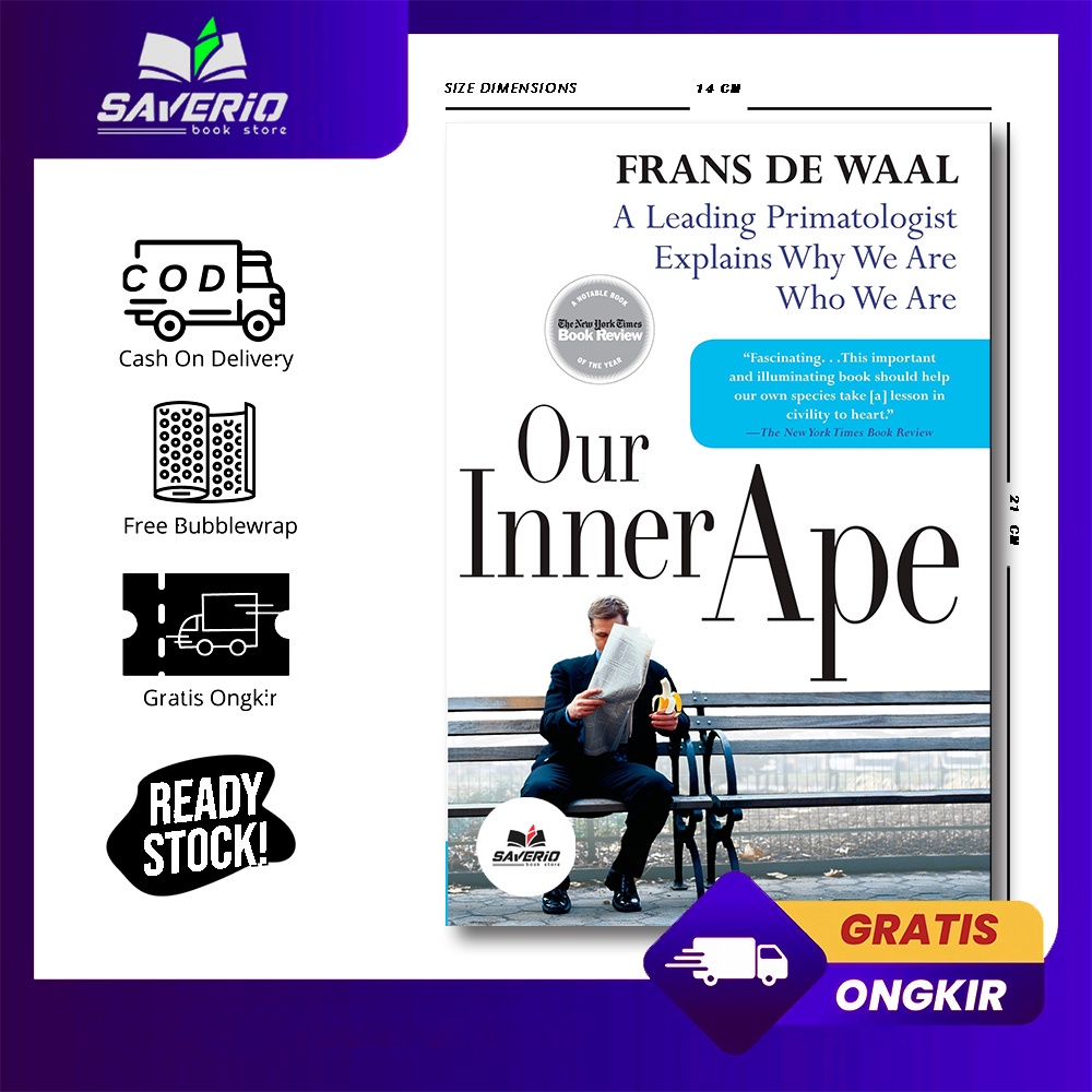 Jual Our Inner Ape: A Leading Primatologist Explains Why We Are Who We ...