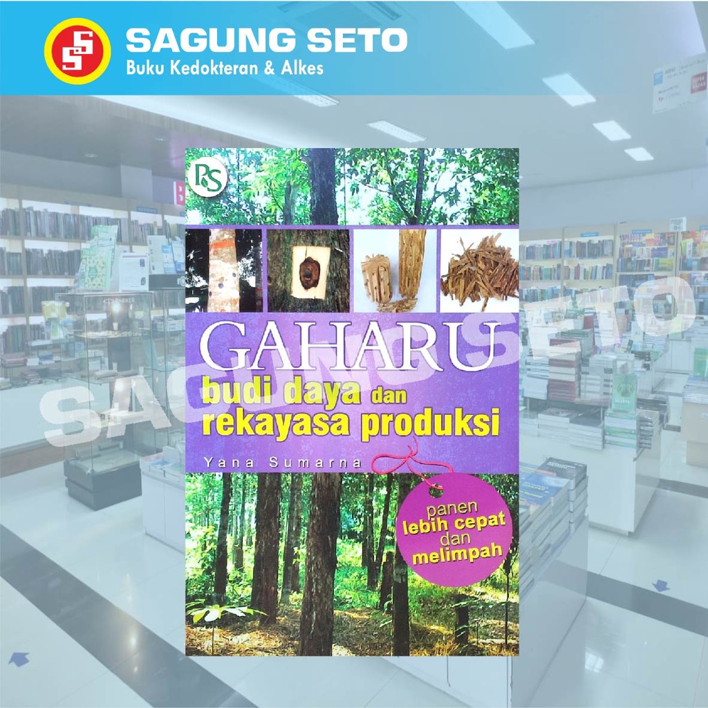 Jual BUKU GAHARU BUDIDAYA DAN REKAYASA PRODUKSI - KARANGAN YANA SUMARNA ...