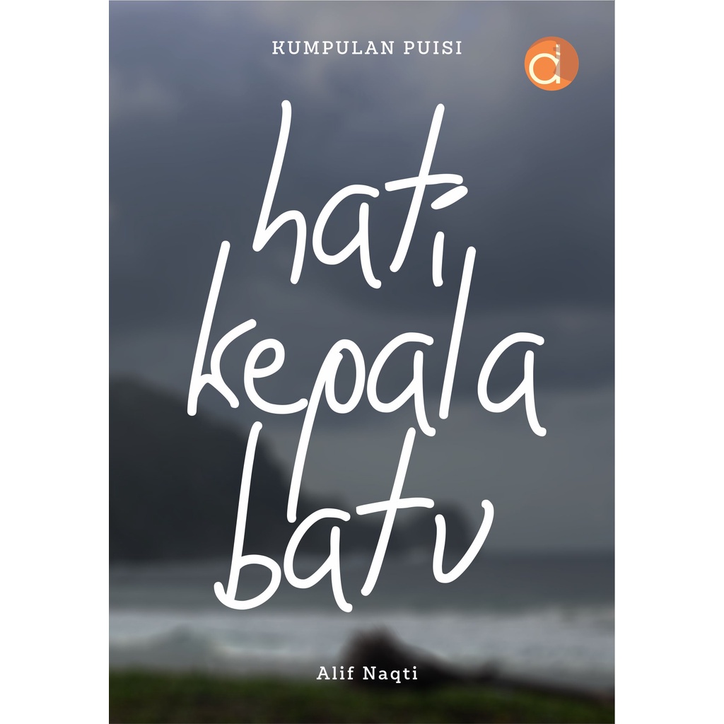 Jual Buku Antologi Puisi Hati Kepala Batu - BUKU UMUM | Shopee Indonesia
