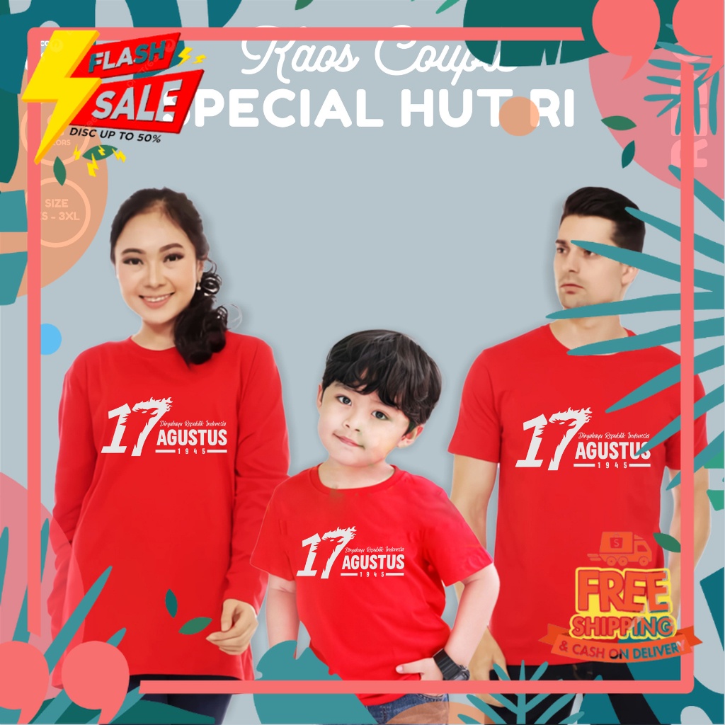 Jual SPESIAL KEMERDEKAAN 17 AGUSTUS // Kaos Agustusan Kaos Couple Family 17 Agustus 1945 HUT RI ...