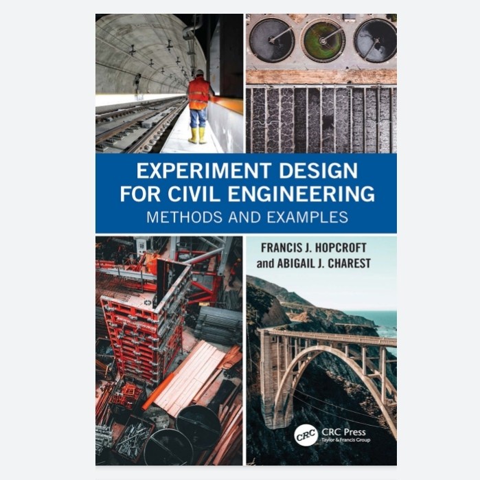 Jual Experiment Design for Civil Engineering: Methods and Examples | Shopee Indonesia