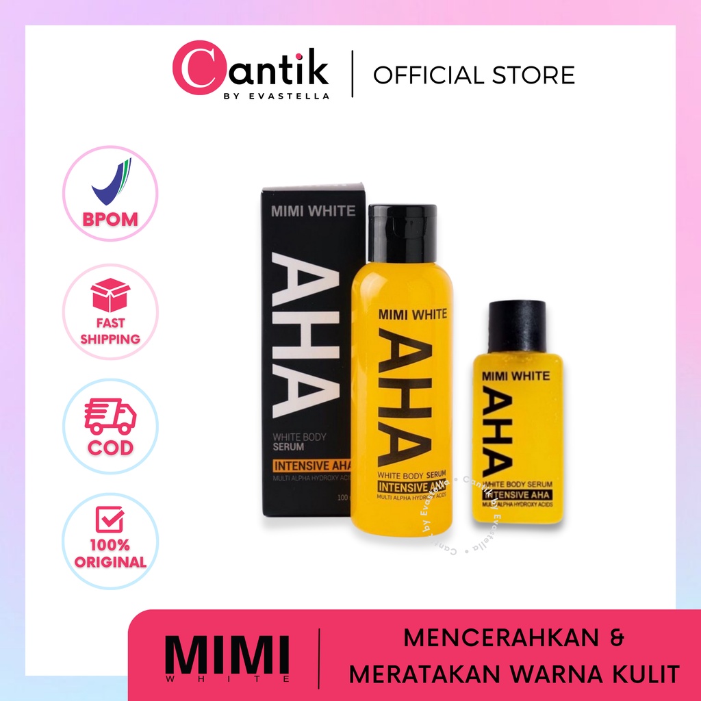 Jual CANTIK - MIMI WHITE AHA BPOM Whitening Body Serum Original - MIMI ...