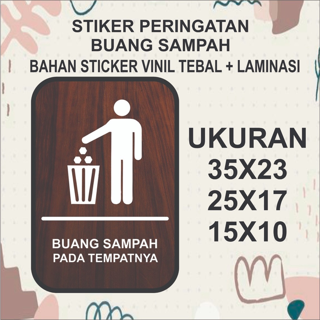 Jual Stiker Peringatan Sticker Penunjuk DILARANG BUANG SAMPAH JAGA ...