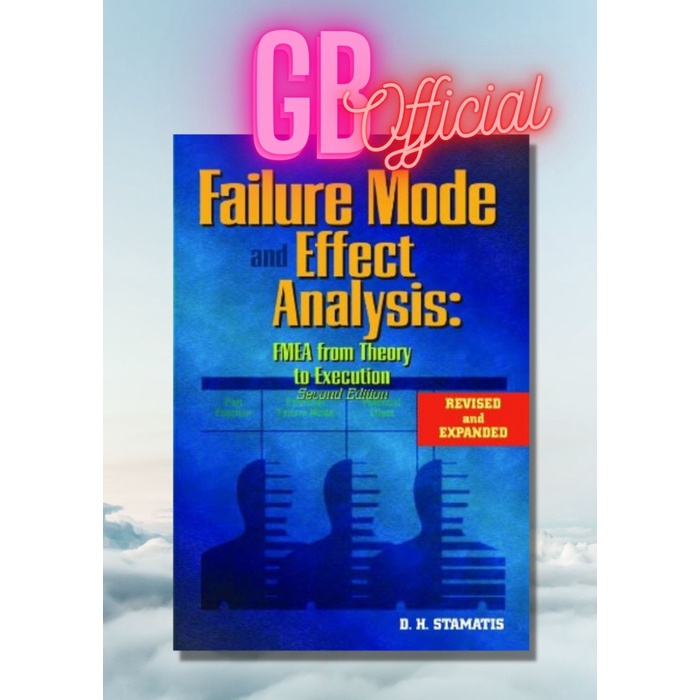 Jual Failure Mode and Effect Analysis-FMEA from Theory to Execution ...