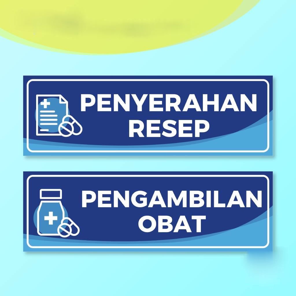 Jual Akrilik Sign Farmasi Penyerahan Pengambilan Resep Obat ...