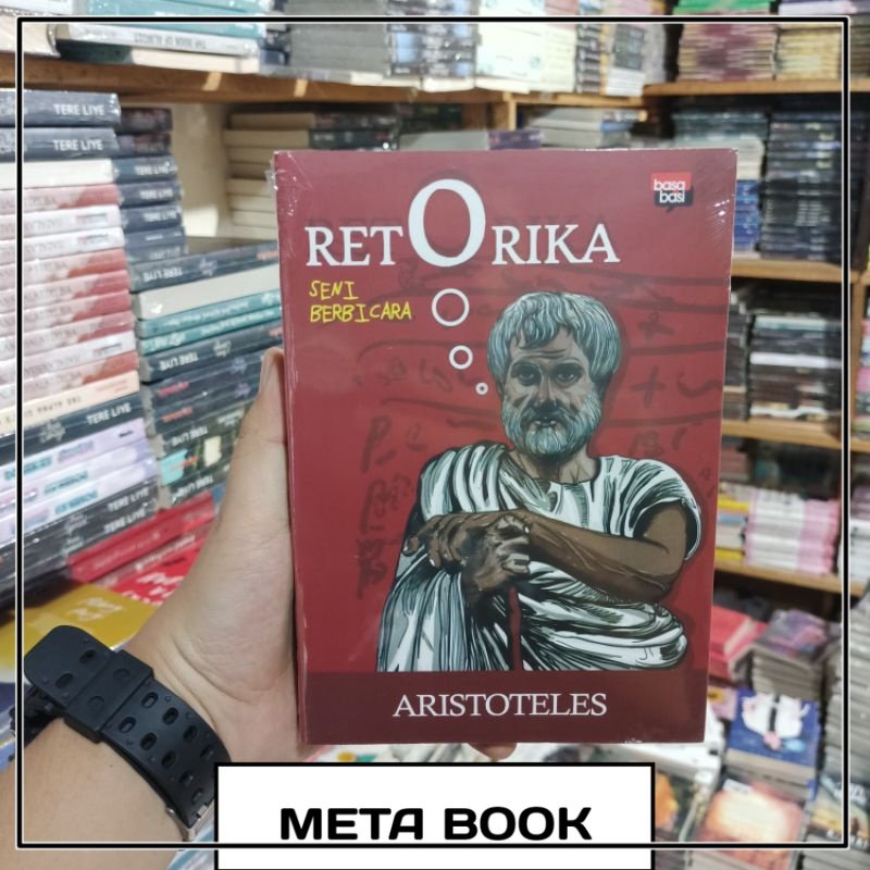 Jual Buku RETORIKA SENI BERBICARA - Aristoteles META BOOK | Shopee Indonesia