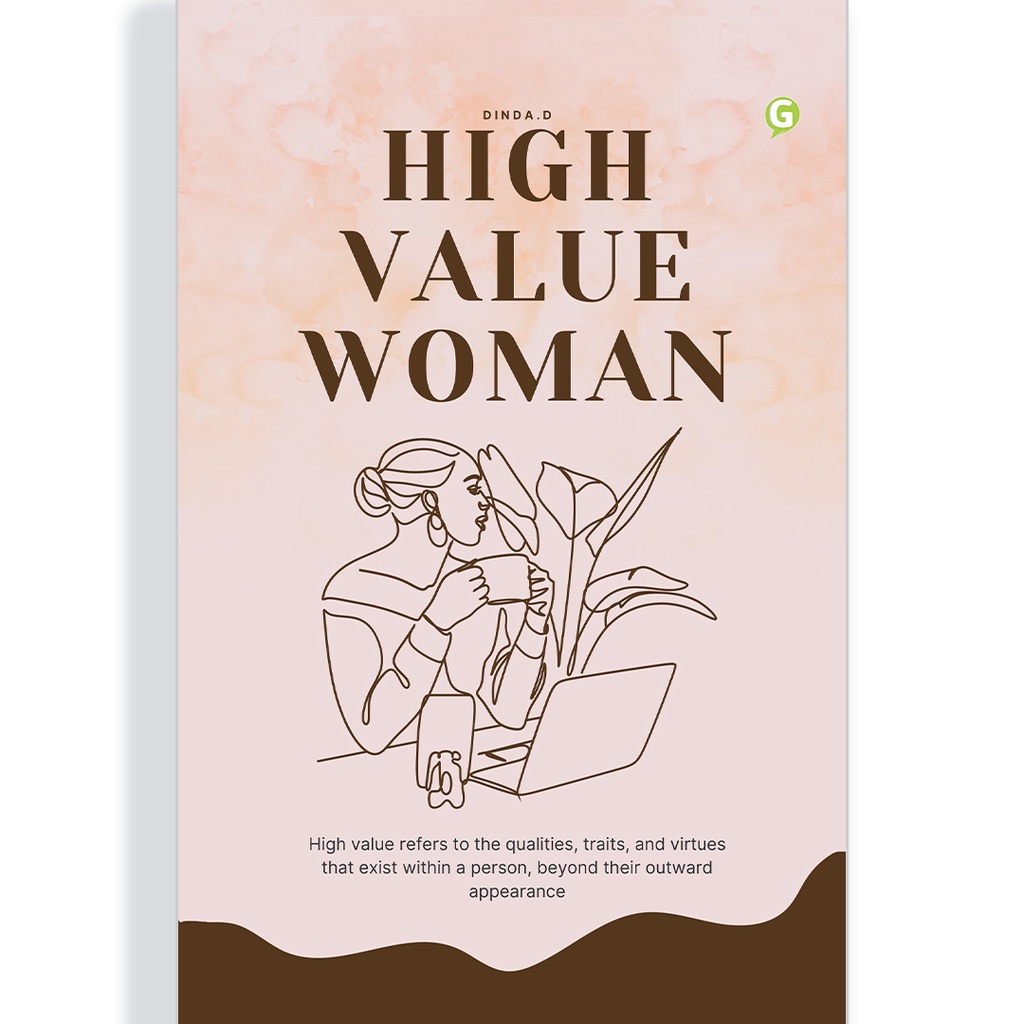 Jual Buku Pengembangan Diri HIGH VALUE WOMAN - Guepedia-Dinda.D | Shopee Indonesia
