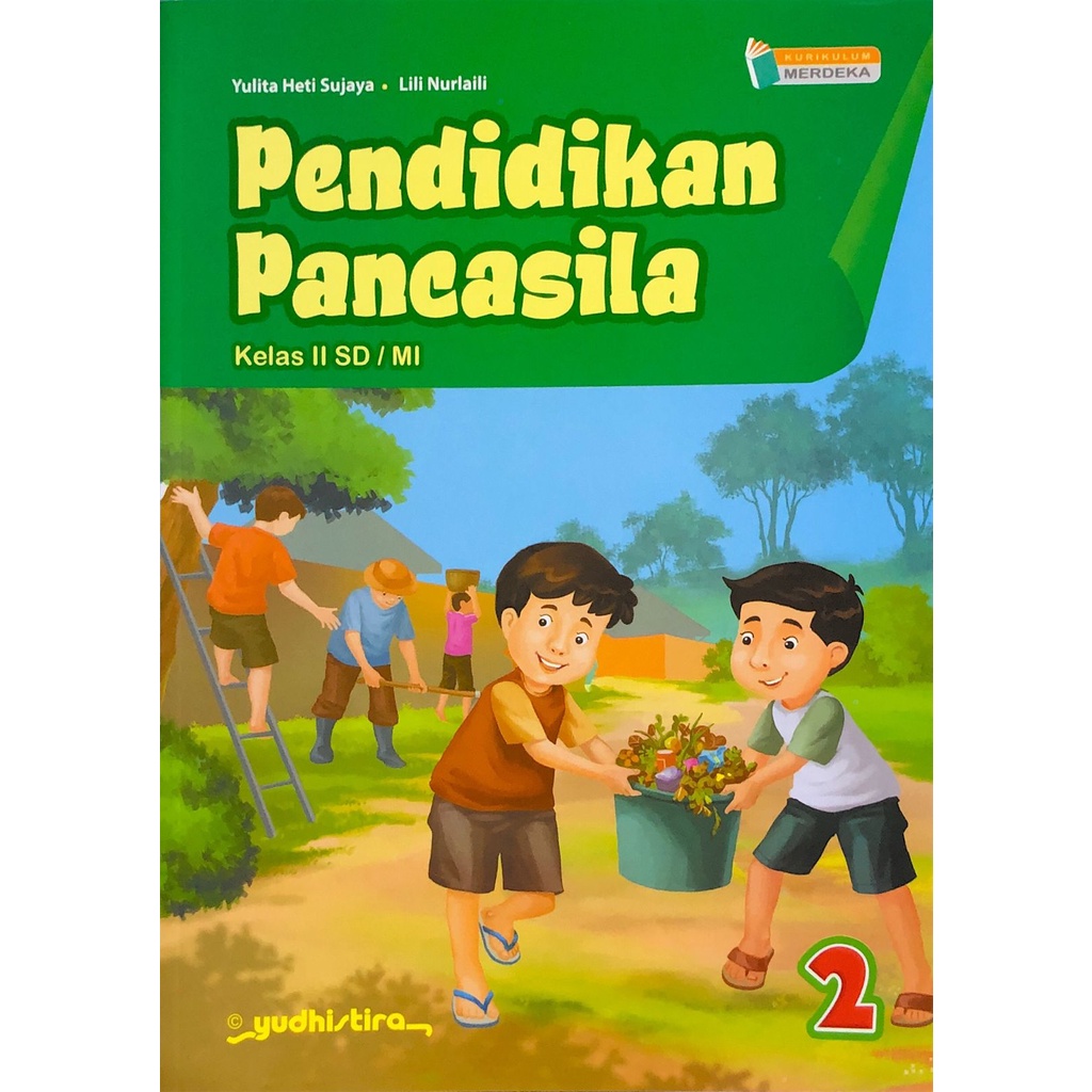 Jual Buku Pendidikan Pancasila KELAS 1 2 3 4 5 6 SD/MI Kurikulum Merdeka Penerbit Yudhistira ...
