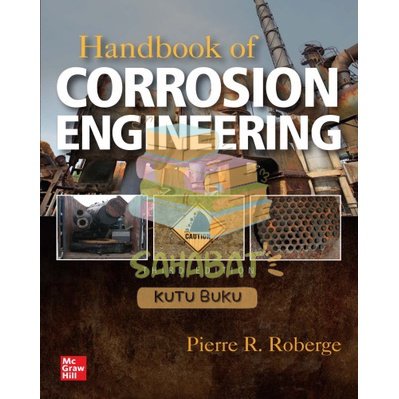 Jual BUKU HANDBOOK OF CORROSION ENGINEERING THIRD EDITION - PIERRE R ...