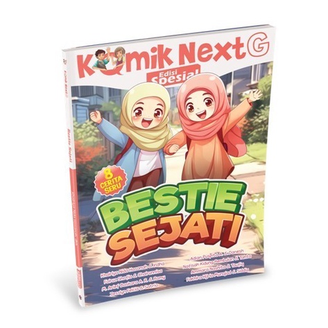 Jual KOMIK NEXT G EDISI SPESIAL : BESTIE SEJATI - BUKU CERITA ANAK Ori ...