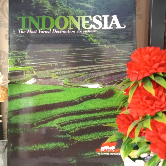 Jual ORIGINAL BUKU INDONESIA THE MOST VARIED DESTINATION ANYWHERE ...