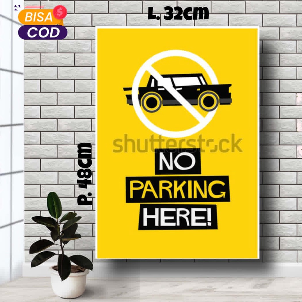 Jual POSTER NO PARKING/DILARANG PALKIR UKURAN BESAR 48 X 32 CM/POSTER ...